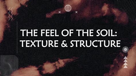 The Foundations Of Soil Exploring Texture Structure And Classification In India Pptx