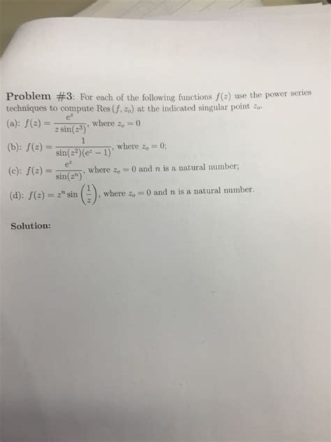 solved for each of the following functions f z use the