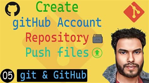 Create Github Account Repository And Push Files Youtube