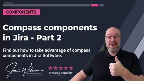 Use Compass Components In Jira Software Part 2 Youtube