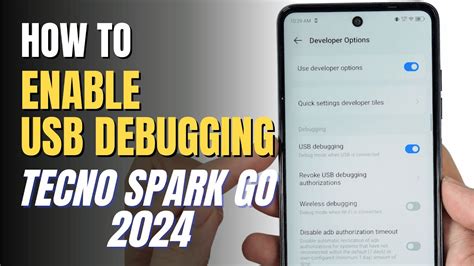 How To Enable Usb Debugging On Tecno Spark Go Step By Step Guide Youtube