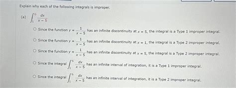 solved explain why each of the following integrals is