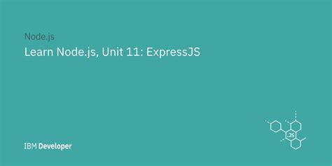 Using Expressjs For Node Applications Ibm Developer