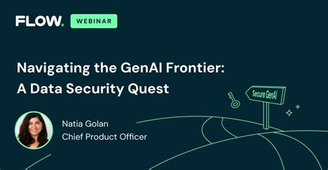 Natia Golans Insights On Genai Data Security Flow Security Posted On