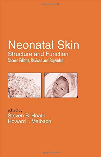 Amazon Neonatal Skin Structure And Function Hoath Steven B