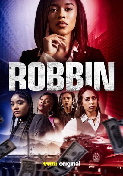 Watch Robbin 2024 Free Movies Tubi