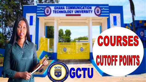 Ghana Communication Technology University Courses And Cutoff Point