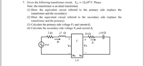 solved given the following transformer circuit v s1 12