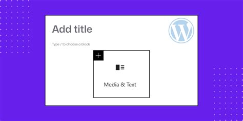 How To Use The WordPress Media And Text Block Tableberg