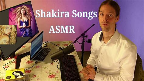 asmr shakiras discography research calm typing soft spoken youtube
