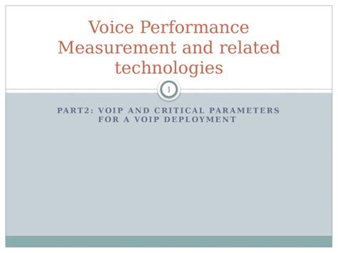pptx part2 voip and critical parameters for a voip deployment voice