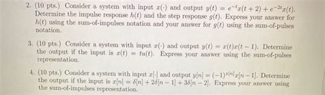 solved 2 10 pts consider a system with input x and