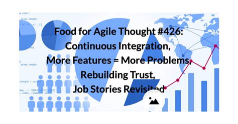 Continuous Integration Food For Agile Thought