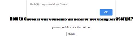 Cómo verificar que una contiene un hash o no usa JavaScript