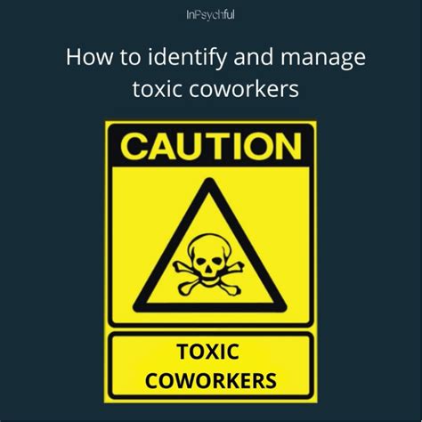 Dealing With A Toxic Co Worker 5 Ways To Keep Your Sanity Values And