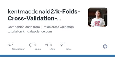 K Folds Cross Validation Example Pythonirisdatacsv At Master · Kentmacdonald2k Folds Cross