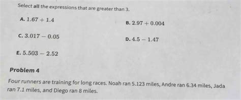Solved Select All The Expressions That Are Greater Than 3 A 16714