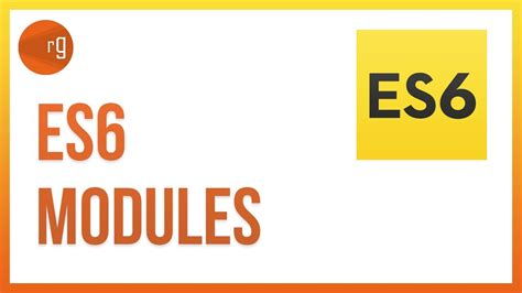 fundamentals of es6 part 6 modules and destructuring youtube