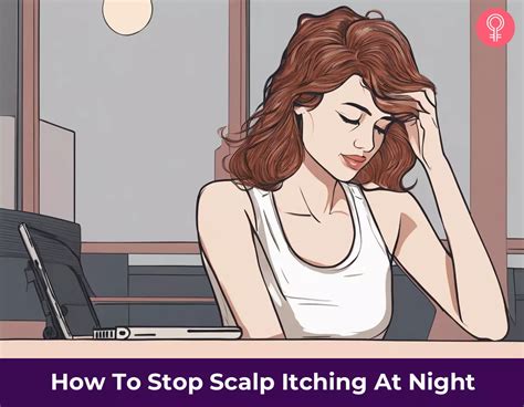 How To Stop Scalp Itching At Night