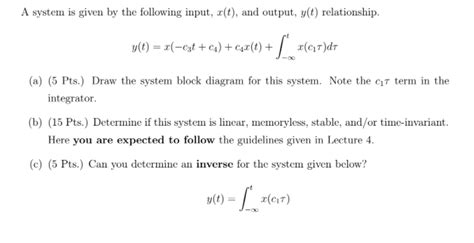 Solved A System Is Given By The Following Input V T And Chegg