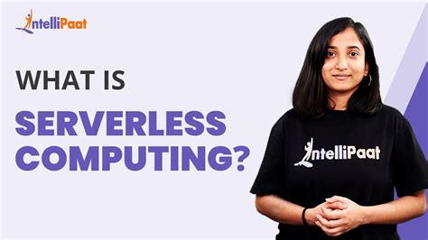 what is serverless computing serverless computing explained intellipaat youtube
