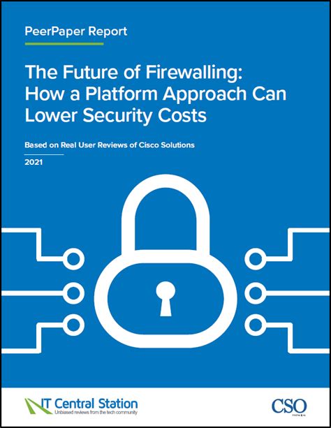 The Future Of Firewalling How A Platform Approach Can Lower Security