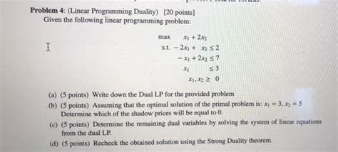Solved Problem 4 Linear Programming Duality 20 Points