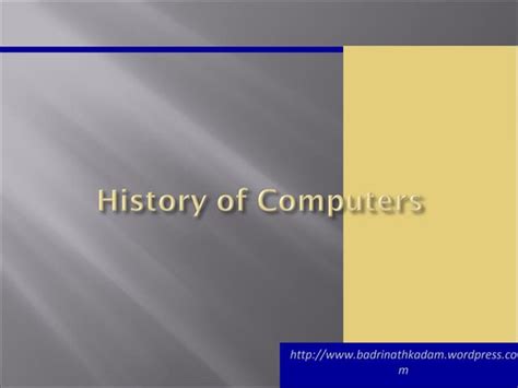 History Of Computer Ppt Computing Technology And Computing