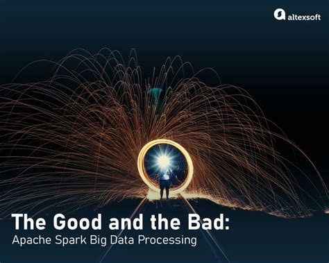 Altexsoft On Linkedin While Apache Sparks Capabilities Are Impressive