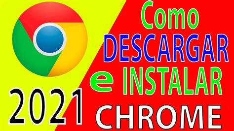 Descargar Google Chrome Para Pc Windows Como Descargar Chrome