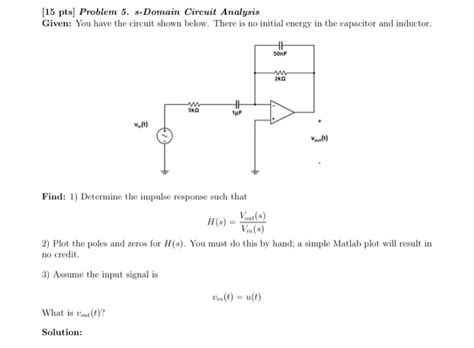 Solved Pts Problem S Domain Circuit Analysis Given Chegg