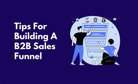 Tips For Building A B B Sales Funnel Eduard Klein