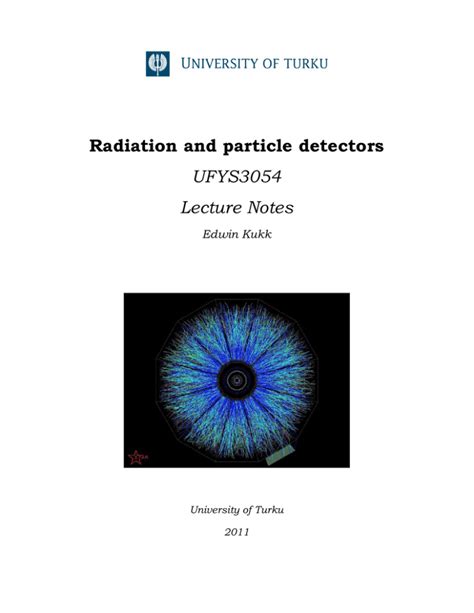 Radiation And Particle Detectors Ufys3054 Lecture Notes
