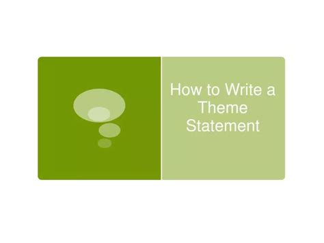 PPT How To Write A Theme Statement PowerPoint Presentation Free Download ID 2494553