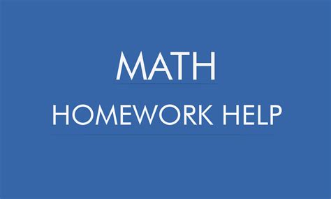 Math Homework Help