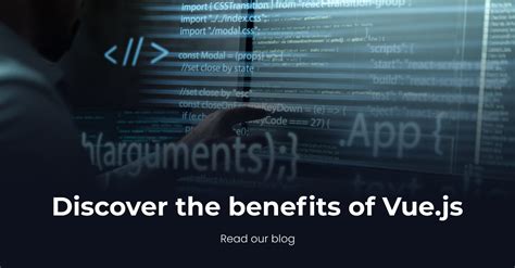 The Benefits Of Vuejs