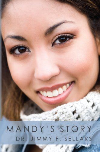 Mandys Story Ebook Sellars Jimmy F Kindle Store