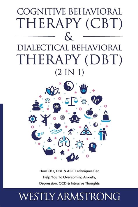 Cognitive Behavioral Therapy Cbt And Dialectical Behavioral Therapy Dbt 2 Desertcart Oman