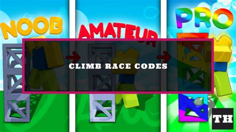 Climb Race Codes Try Hard Guides Climb Race Codes Try Hard Guides