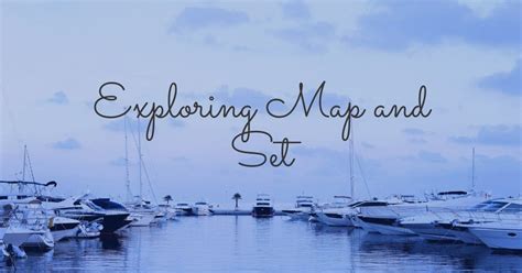 do you know the difference between map and set by xiuer old
