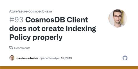 Cosmosdb Client Does Not Create Indexing Policy Properly · Issue 93 · Azureazure Cosmosdb Java