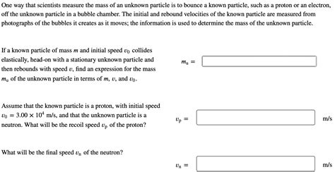 Solved One Way That Scientists Measure The Mass Of An Chegg Com