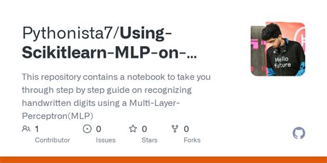 GitHub Pythonista7 Using Scikitlearn MLP On MNIST This Repository