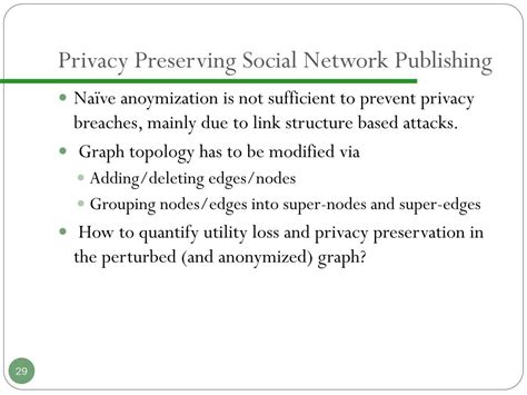 Ppt A Tutorial Of Privacy Preservation Of Graphs And Social Networks