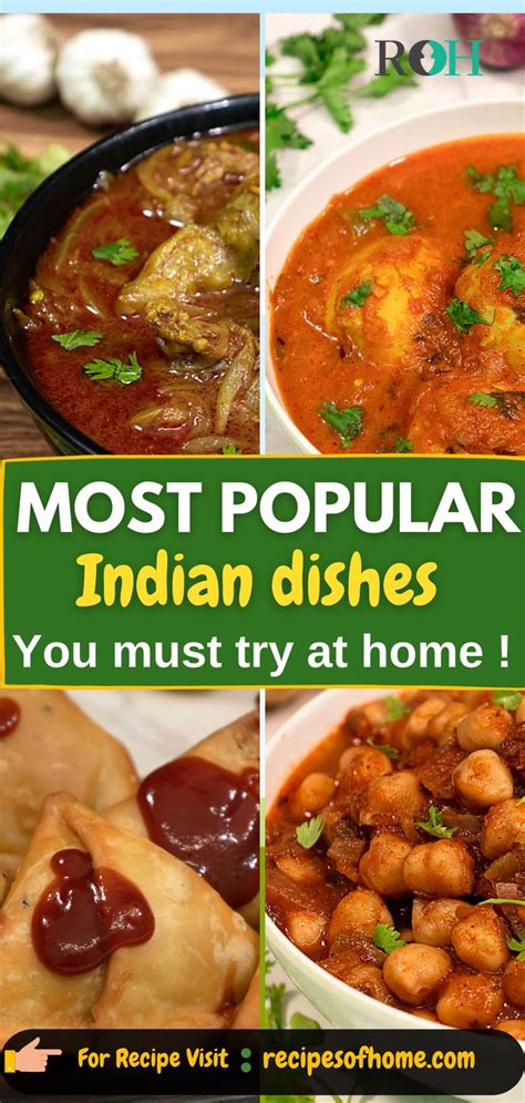 Delicious Indian Dishes To Try At Home