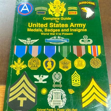 Complete Guide To The United States Army Medals Badges And Insignia