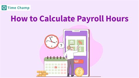 How To Calculate Payroll Hours A Comprehensive Guide