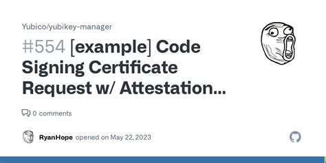 [example] code signing certificate request w attestation chain · issue