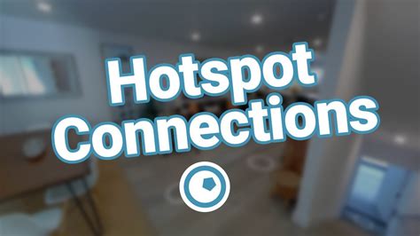 Hotspot Connections Tutorial YouTube