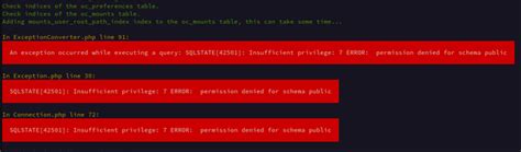 Does Anybody Has Seen This Error Before Granting Permissions To Db User Nextclouds User